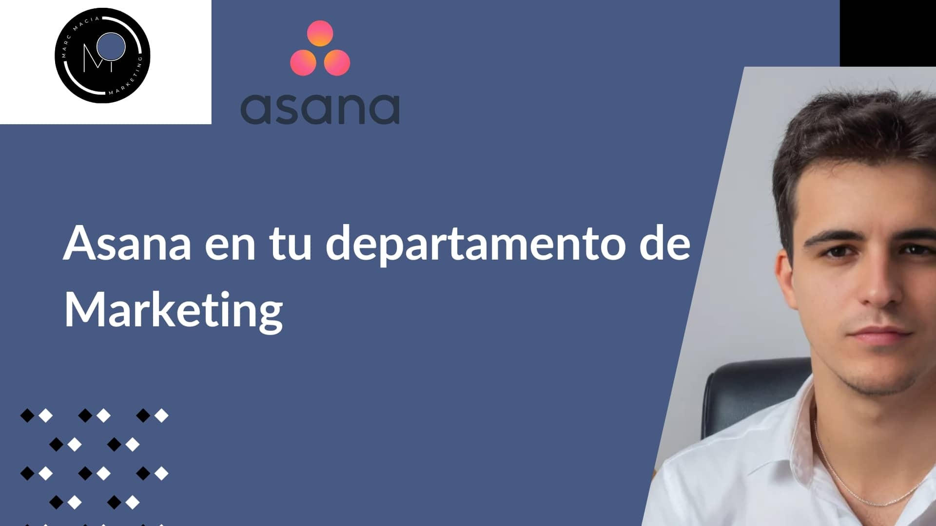 Asana para un departamento Marketing | Marc Macià Sans